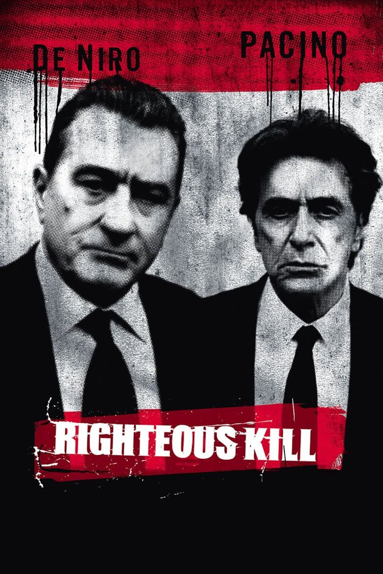 righteous kill Summary, Latest News, Trailer, Cast, Where to Watch and More