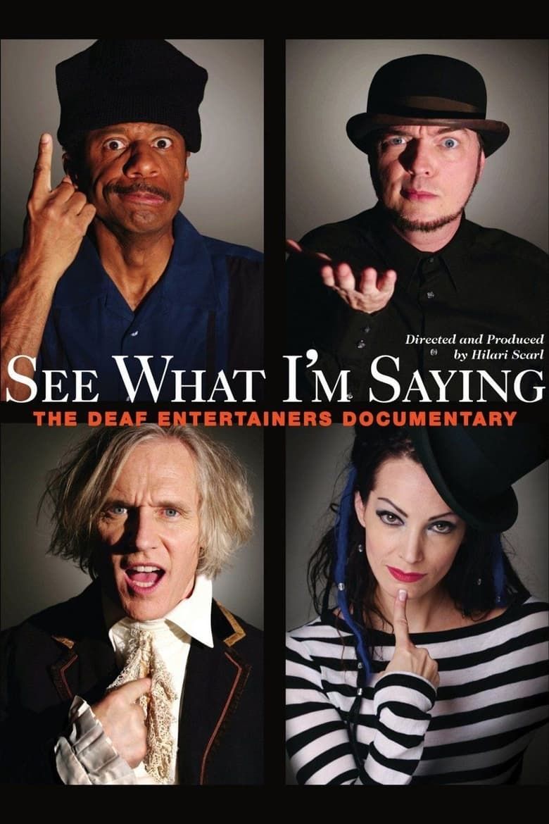 See What I'm Saying: The Deaf Entertainers Documentary Summary, Latest ...