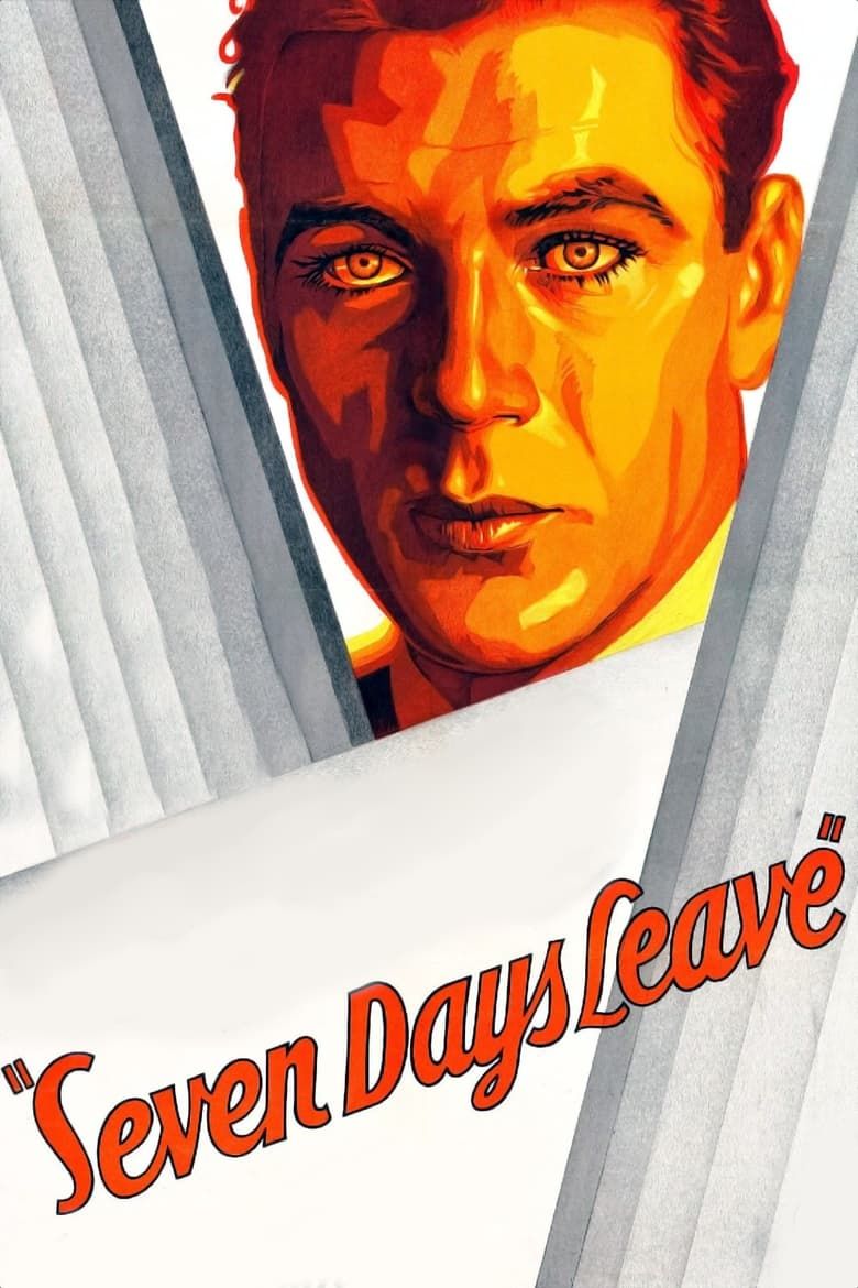 Seven Days' Leave Summary, Latest News, Trailer, Cast, Where to Watch ...