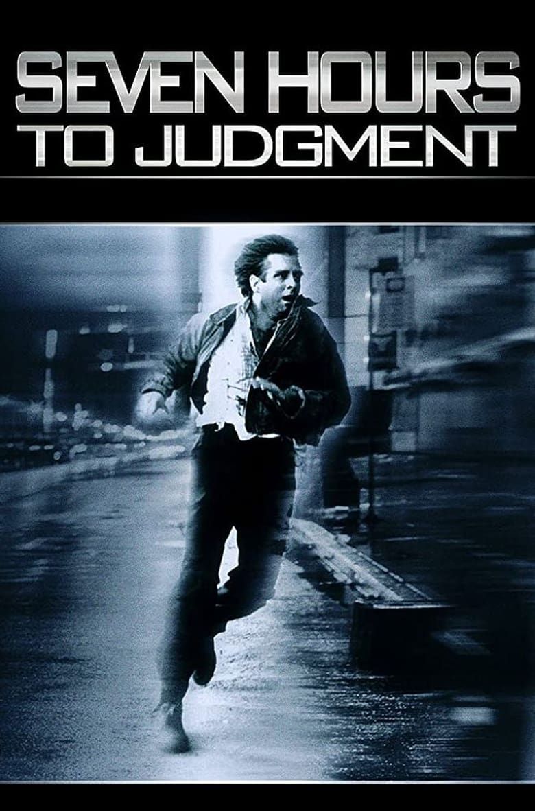 Seven Hours to Judgment Summary, Latest News, Trailer, Cast, Where to ...