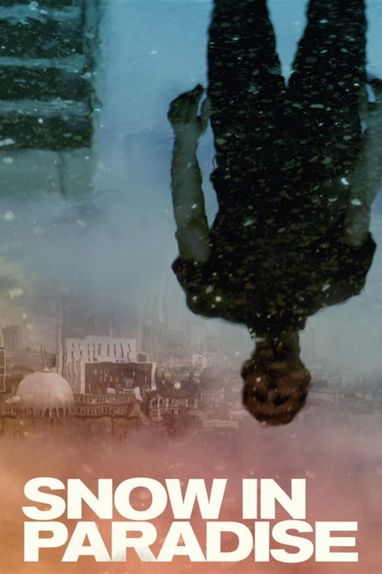 Snow in Paradise Summary, Latest News, Trailer, Cast, Where to Watch ...