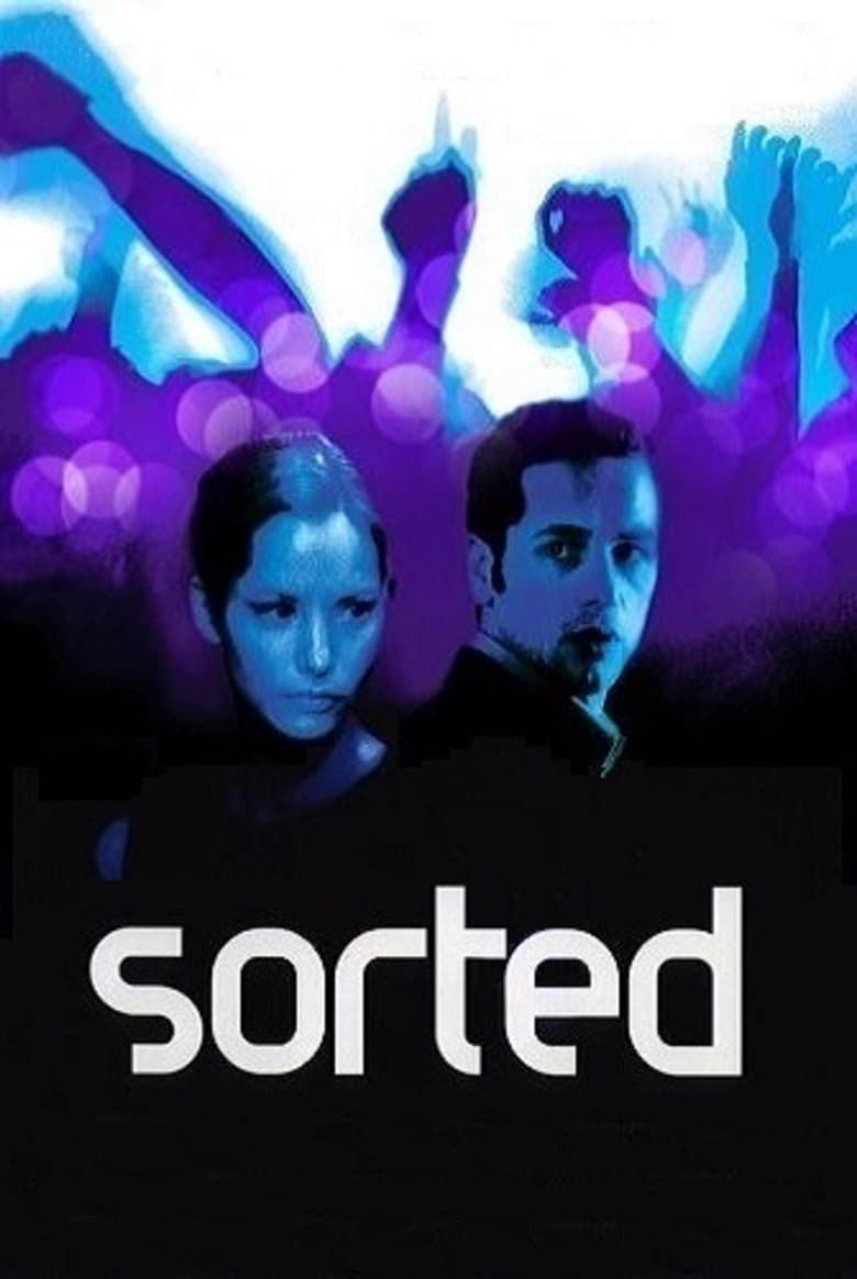 Sorted Summary, Latest News, Trailer, Cast, Where to Watch and More