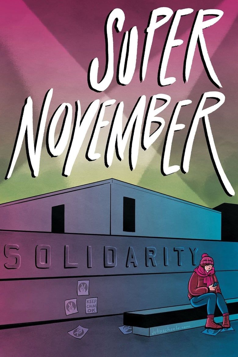 Super November Summary, Latest News, Trailer, Cast, Where to Watch and More