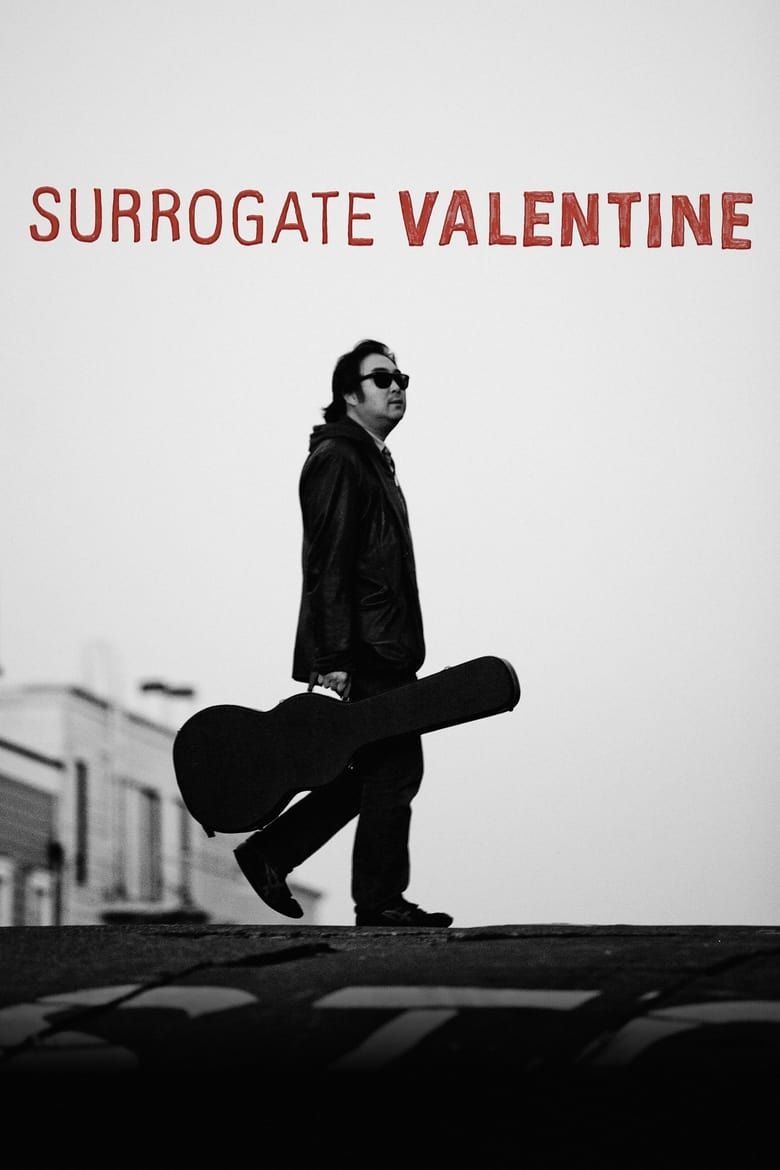 Surrogate Valentine Summary, Latest News, Trailer, Cast, Where to Watch ...