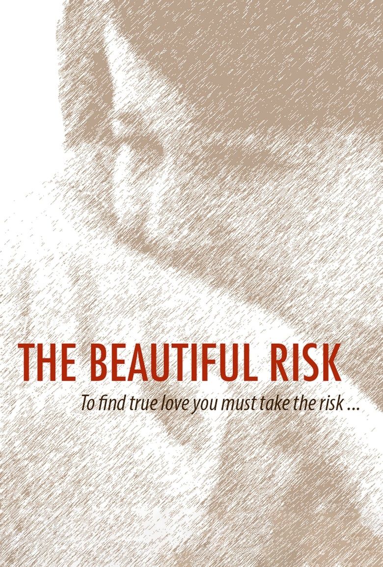 The Beautiful Risk Summary, Latest News, Trailer, Cast, Where to Watch ...