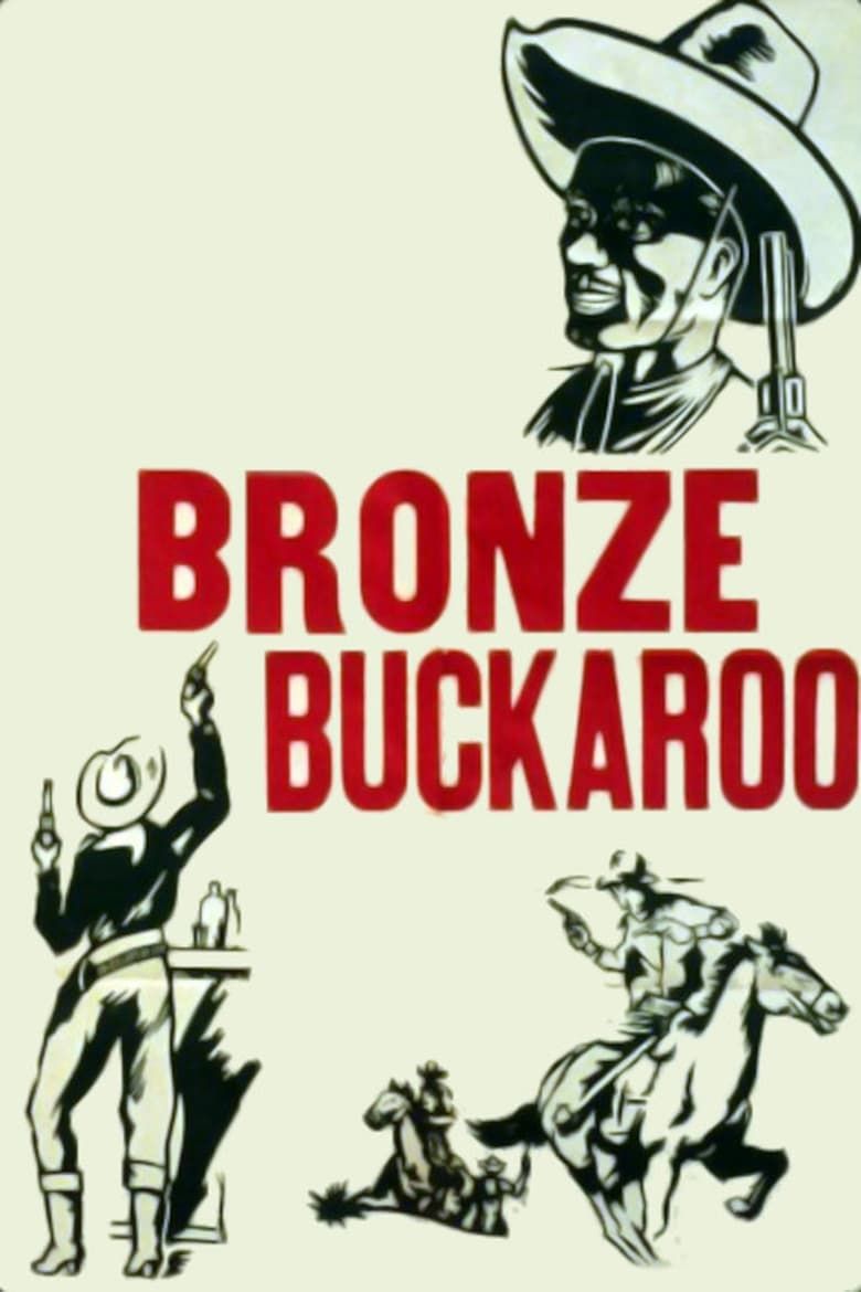 The Bronze Buckaroo Summary, Latest News, Trailer, Cast, Where to Watch ...