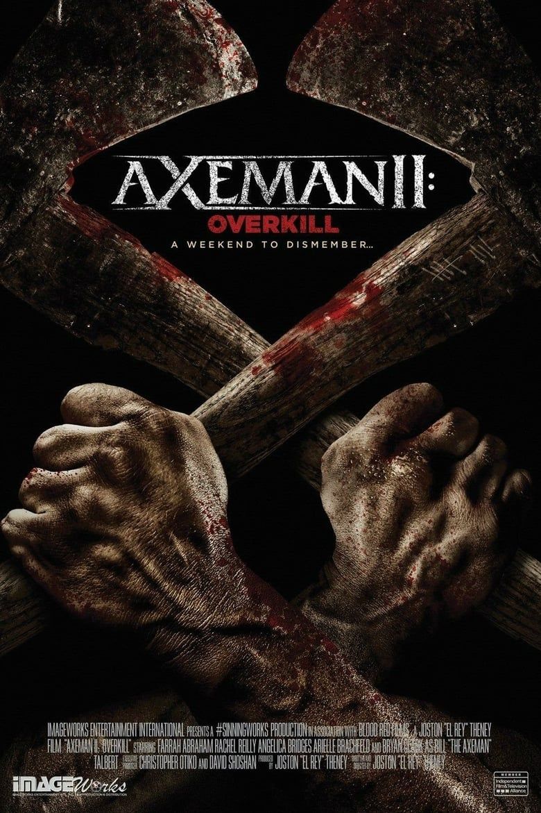 Axeman 2: Overkill Summary, Latest News, Trailer, Cast, Where to Watch ...