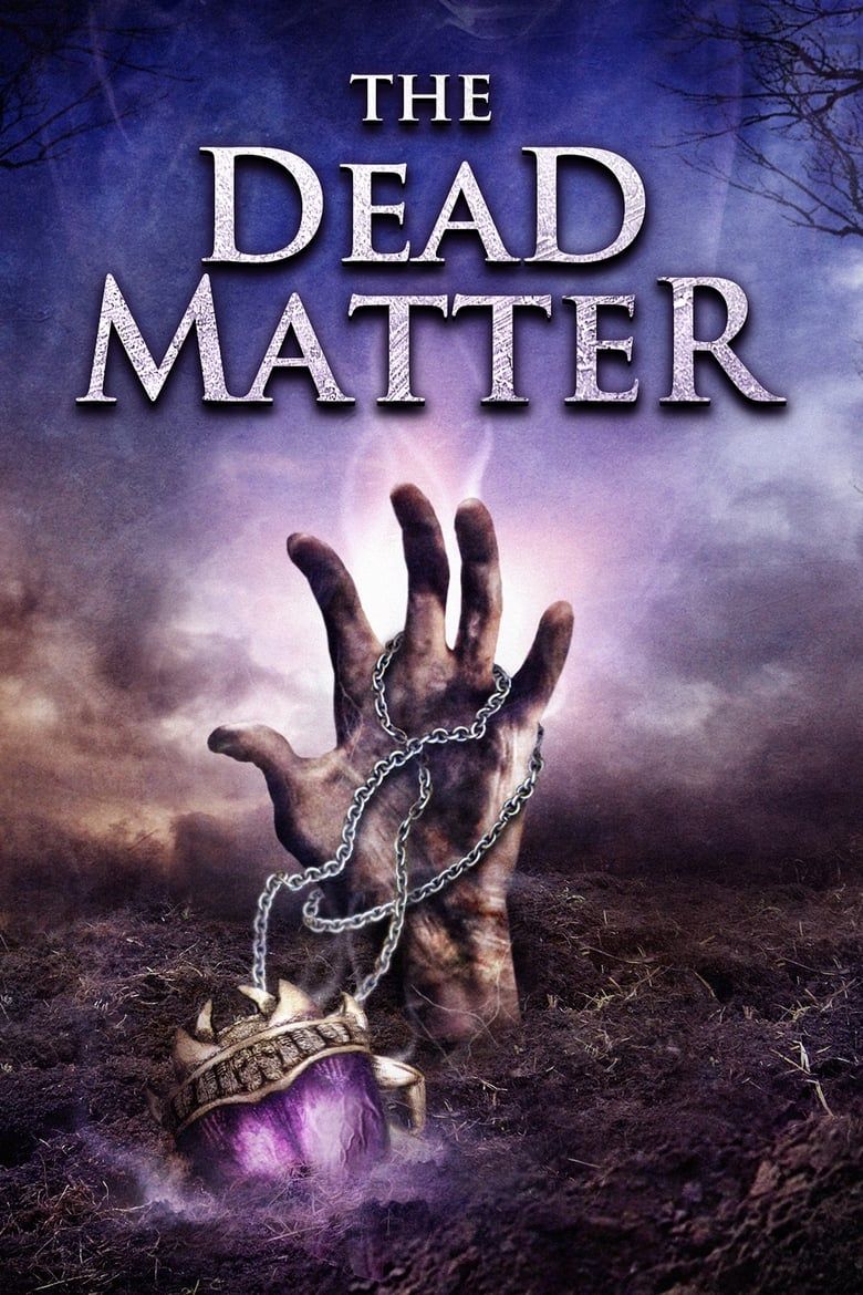 The Dead Matter Summary, Latest News, Trailer, Cast, Where to Watch and ...