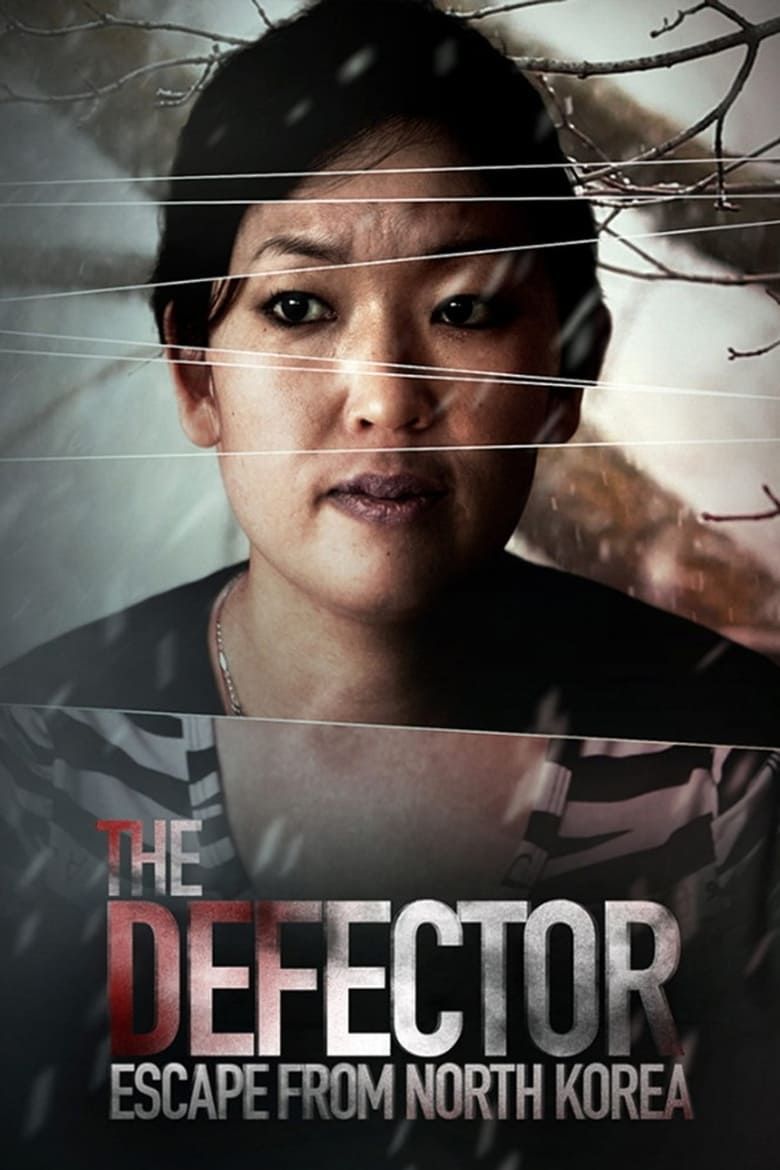 The Defector Escape From North Korea Summary Latest News Trailer the-defector-escape-from-north-korea-summary-latest-news-trailer