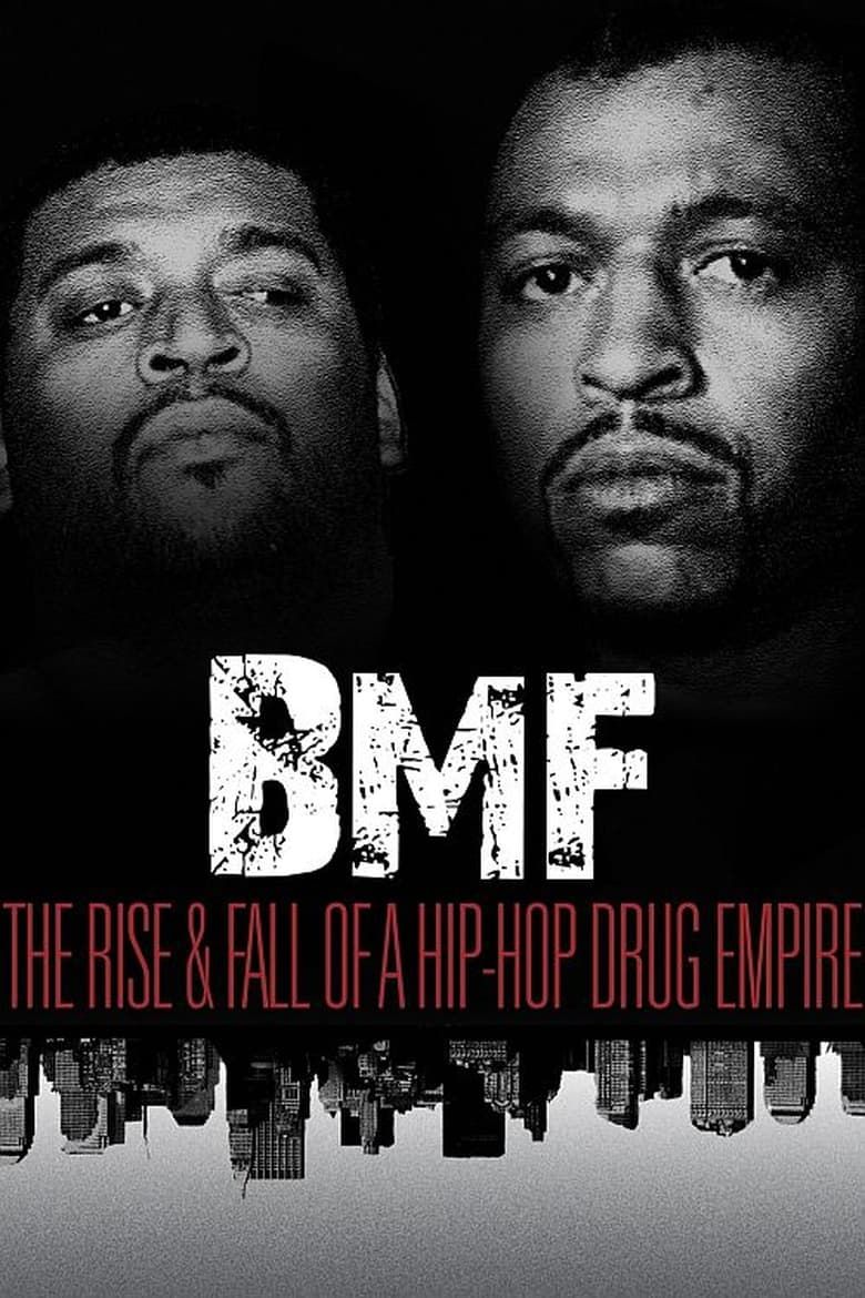 BMF: The Rise and Fall of a Hip-Hop Drug Empire Summary, Latest News ...