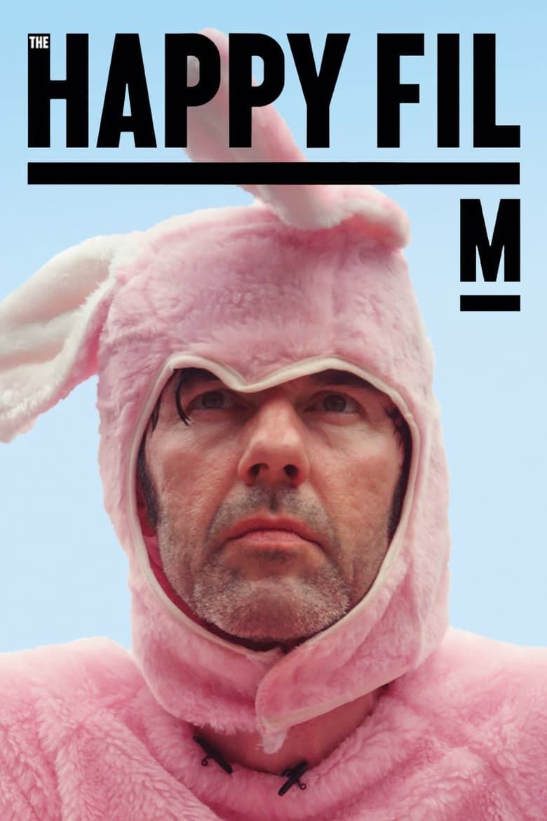 The Happy Film Summary, Latest News, Trailer, Cast, Where to Watch and More
