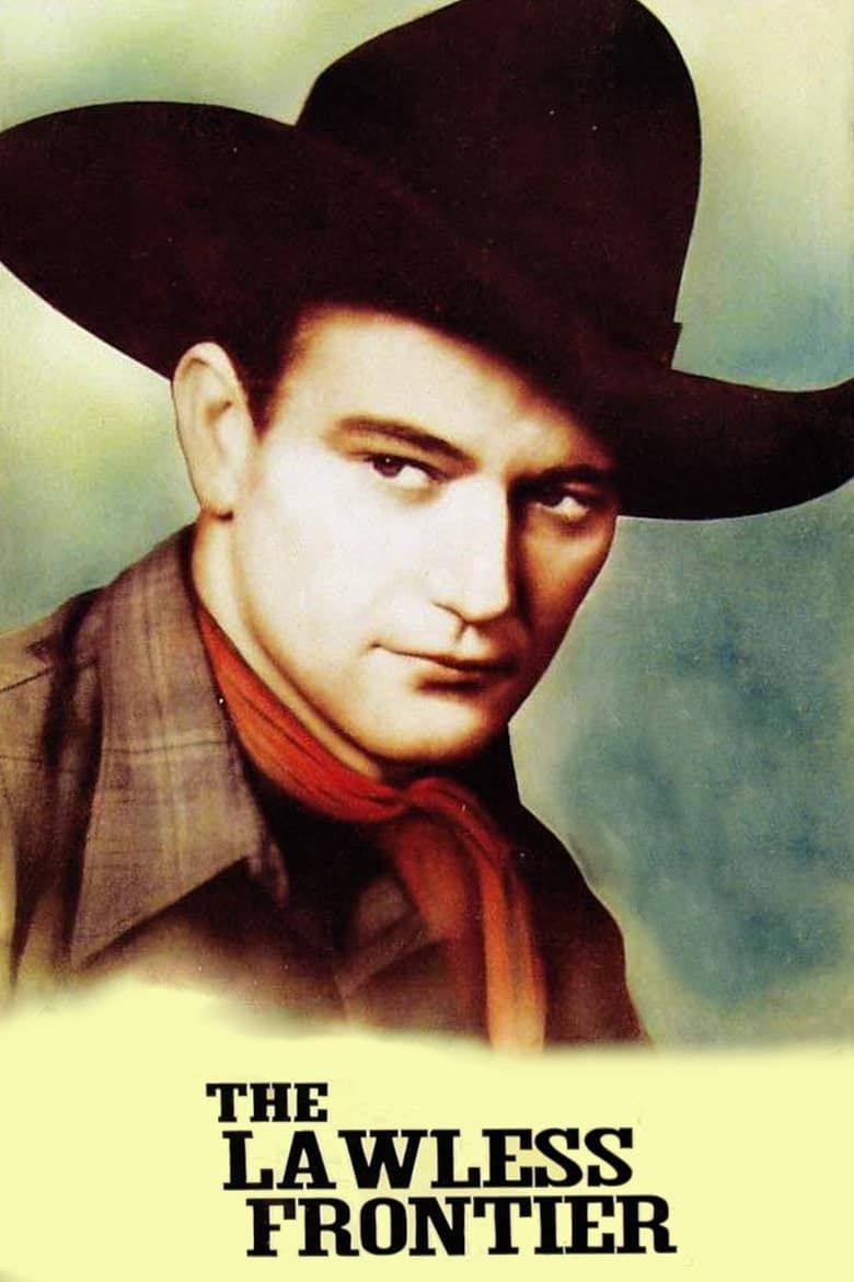 The Lawless Frontier Summary, Latest News, Trailer, Cast, Where to ...