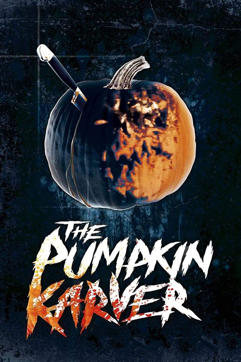 The Pumpkin Karver Summary, Latest News, Trailer, Cast, Where to Watch ...