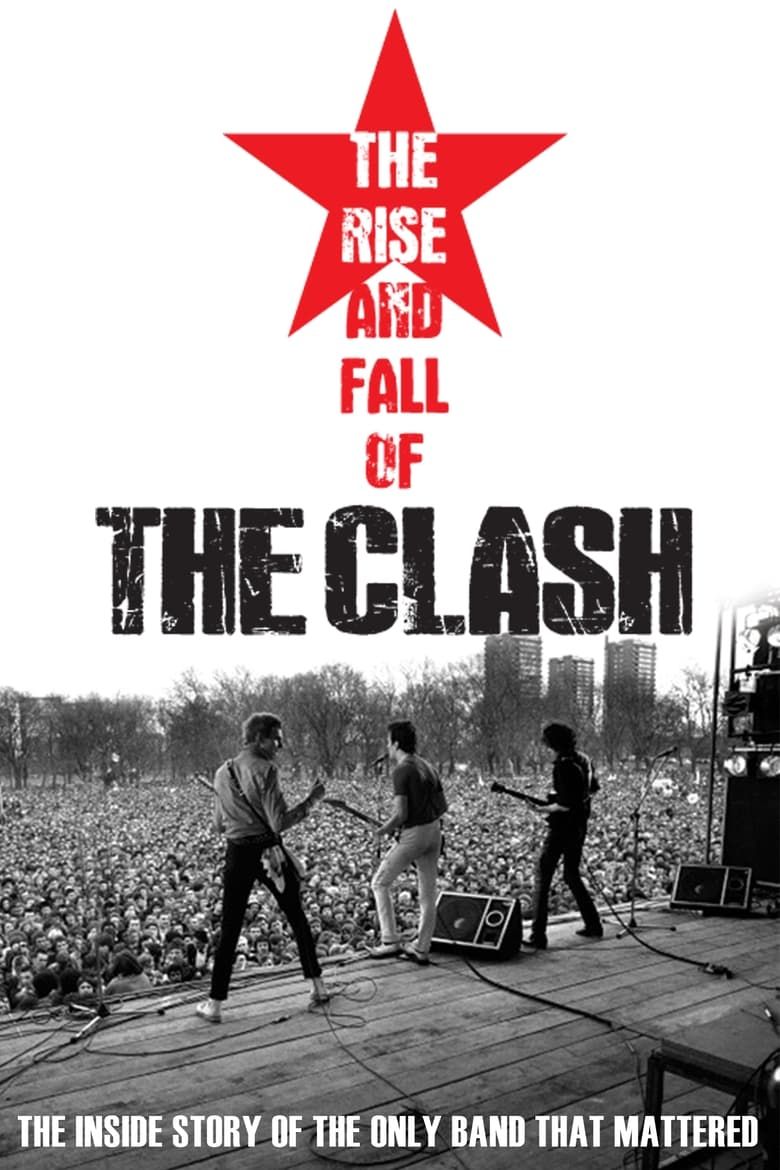 The Clash: The Rise and Fall of The Clash Summary, Latest News, Trailer ...