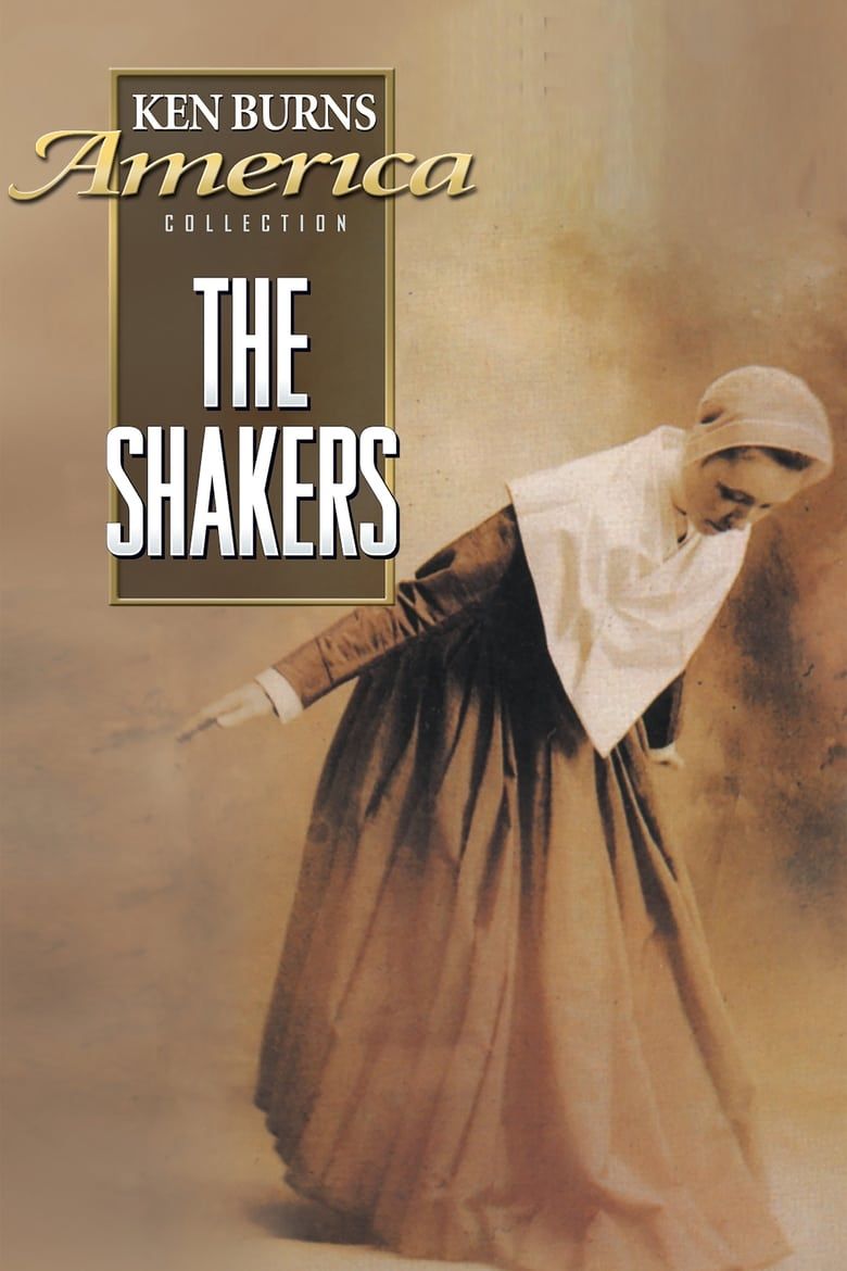 The Shakers: Hands to Work, Hearts to God Summary, Latest News, Trailer ...