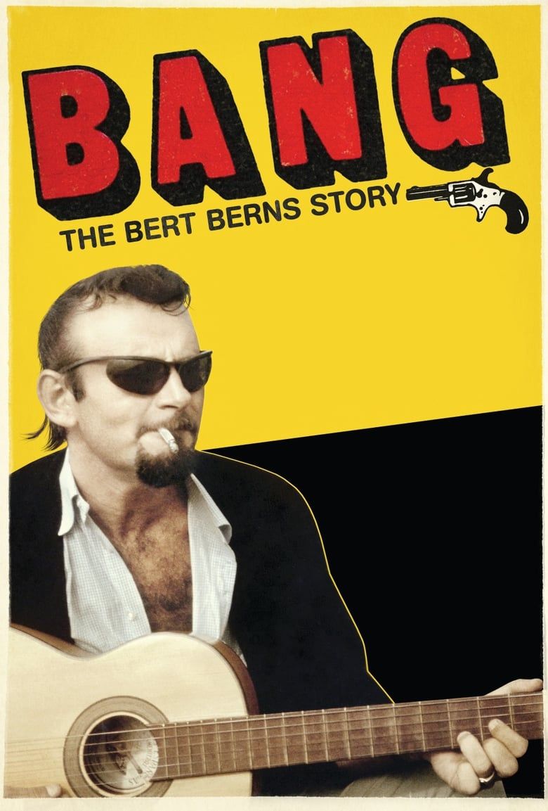 Bang! The Bert Berns Story Summary, Latest News, Trailer, Cast, Where ...