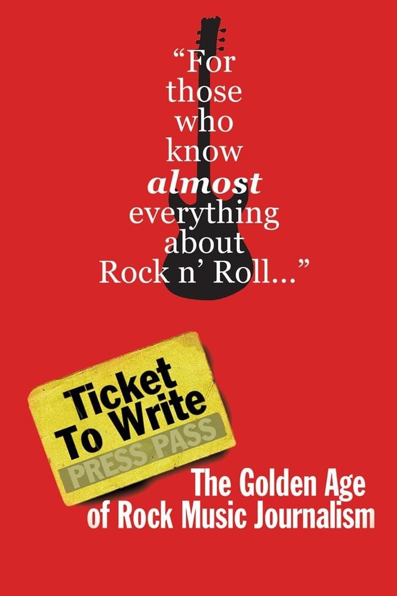 Ticket to Write: The Golden Age of Rock Music Journalism Summary ...