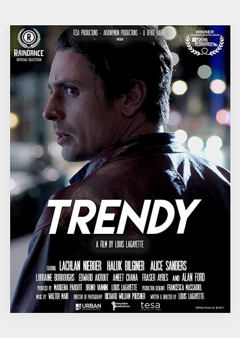 Trendy Summary, Latest News, Trailer, Cast, Where to Watch and More