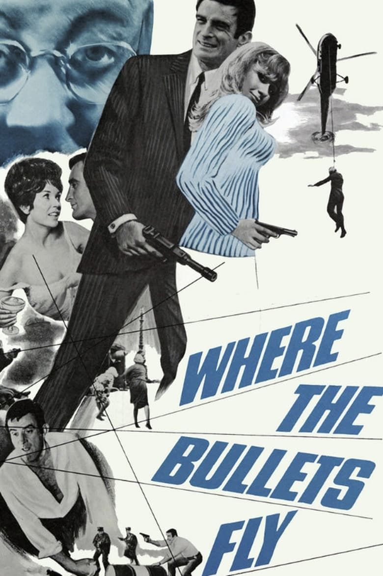 Where the Bullets Fly Summary, Latest News, Trailer, Cast, Where to ...