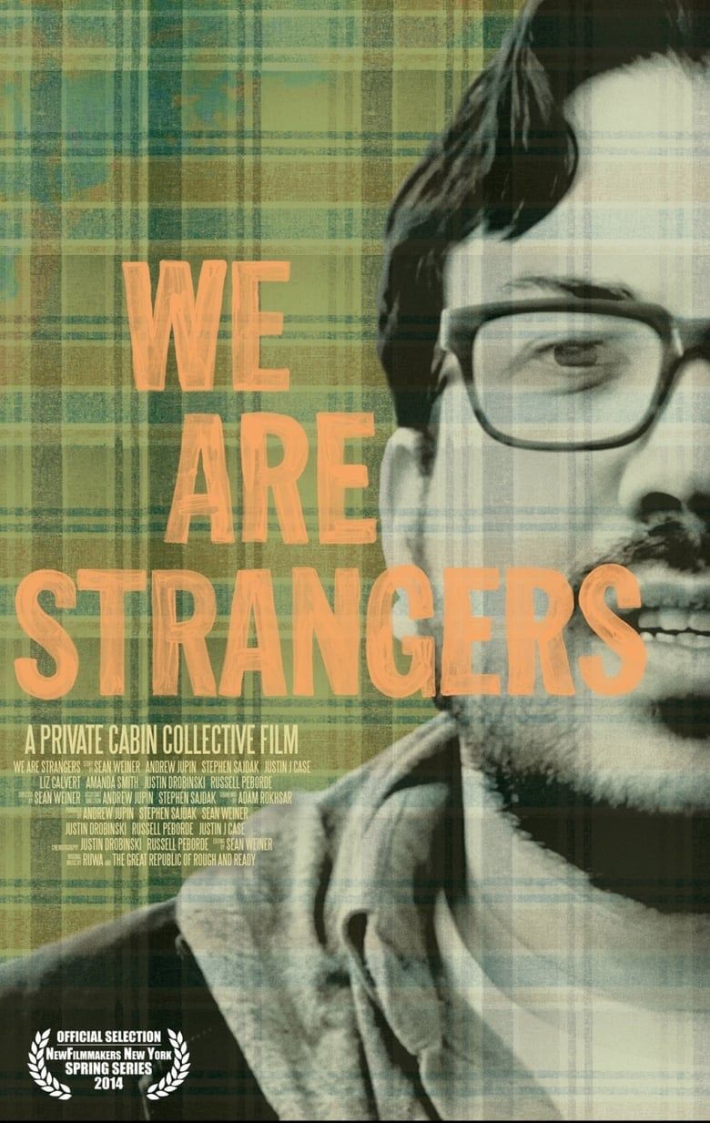 We Are Strangers Summary, Latest News, Trailer, Cast, Where to Watch ...