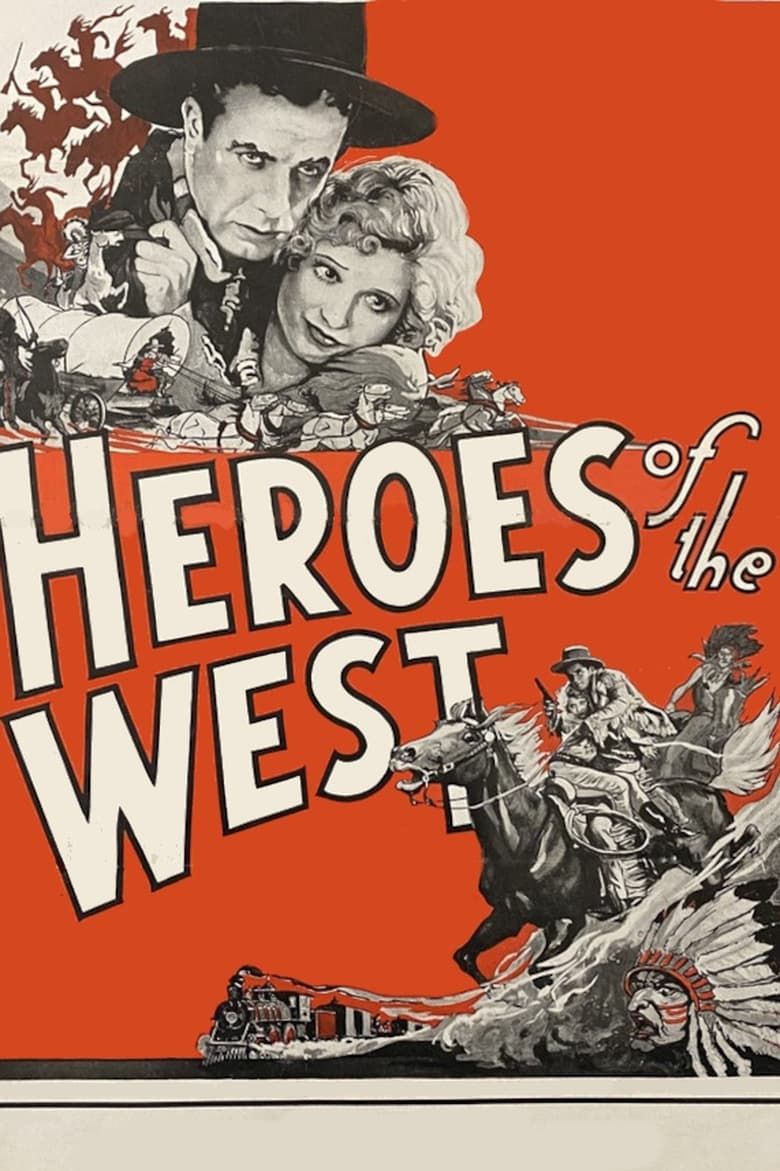 Heroes of the West Summary, Latest News, Trailer, Cast, Where to Watch ...