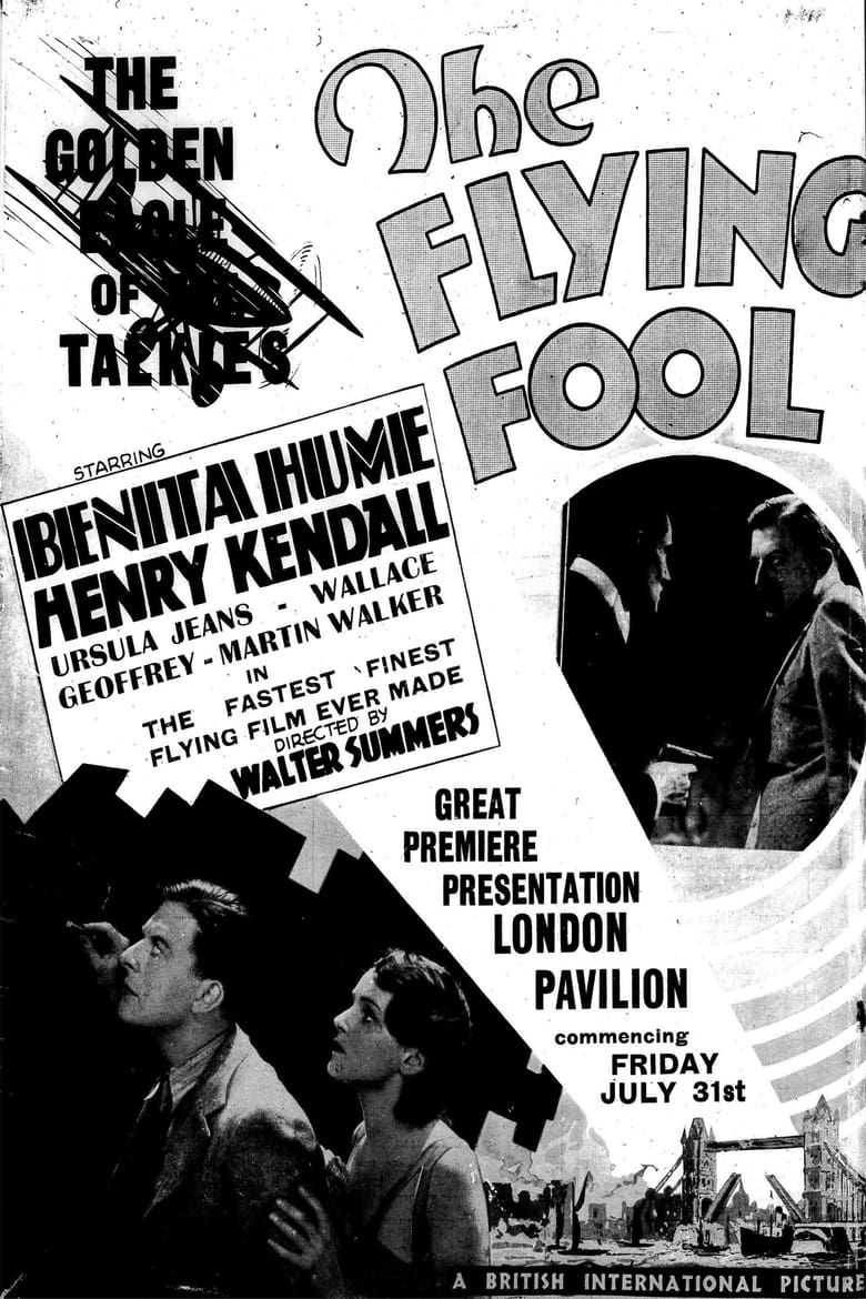 The Flying Fool Summary, Latest News, Trailer, Cast, Where to Watch and ...