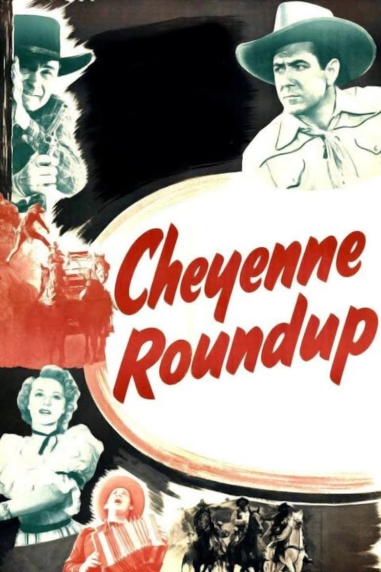 Cheyenne Roundup Summary, Latest News, Trailer, Cast, Where to Watch ...