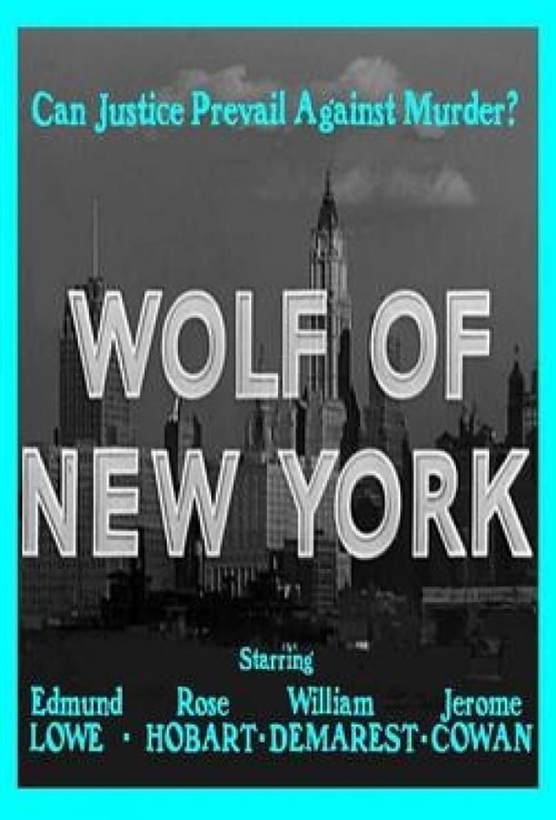 Wolf of New York Summary, Latest News, Trailer, Cast, Where to Watch ...