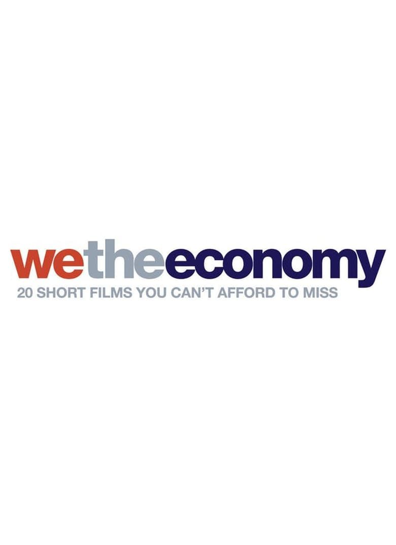 We The Economy 20 Short Films You Can T Afford To Miss Summary Latest