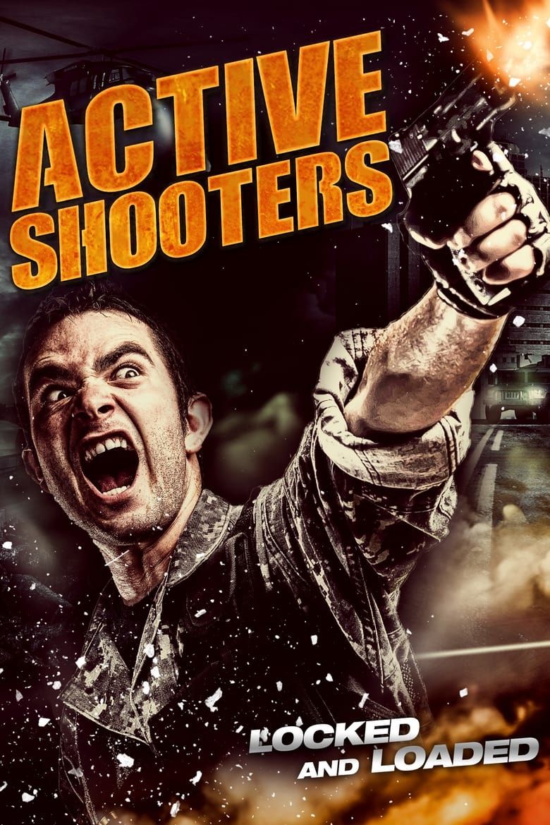 Active Shooters Summary, Latest News, Trailer, Cast, Where to Watch and ...