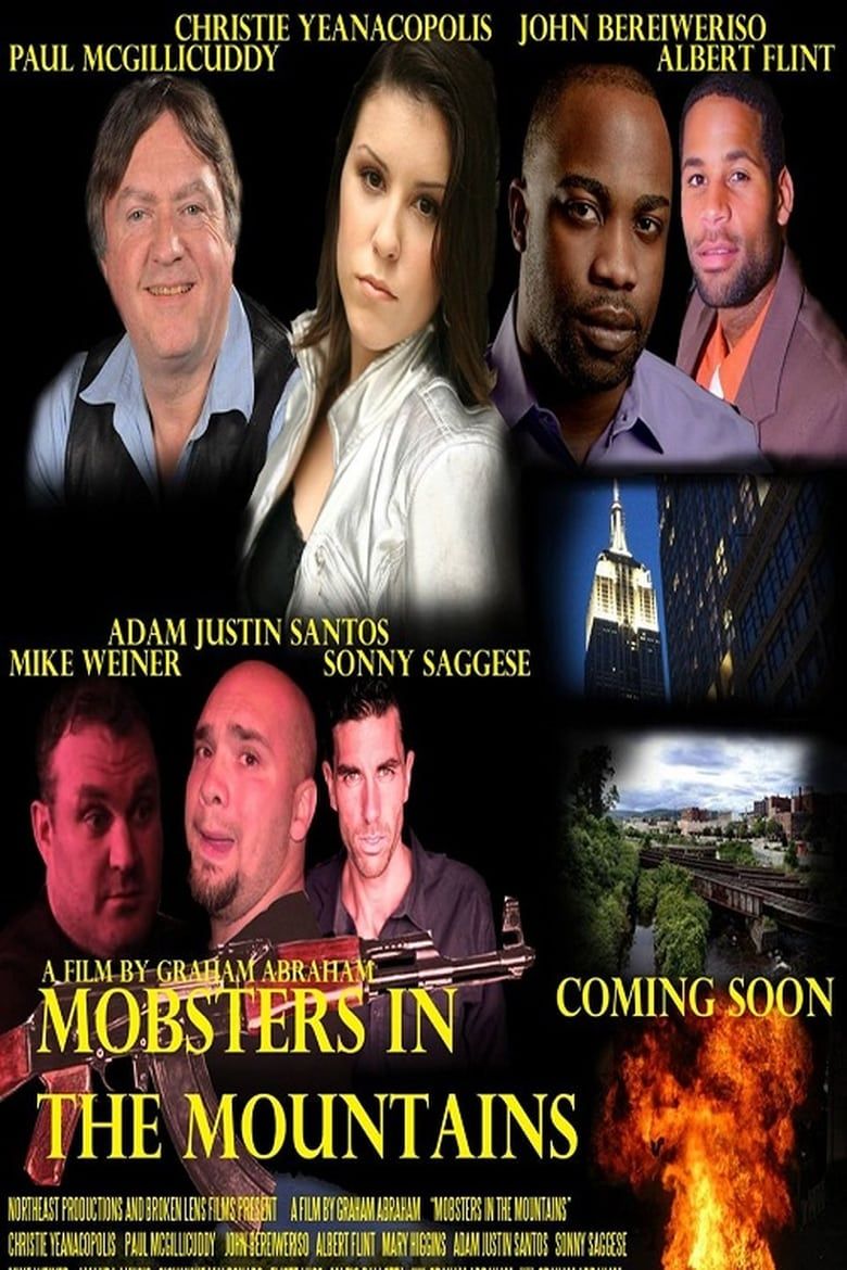 Mobsters in the Mountains Summary, Latest News, Trailer, Cast, Where to ...