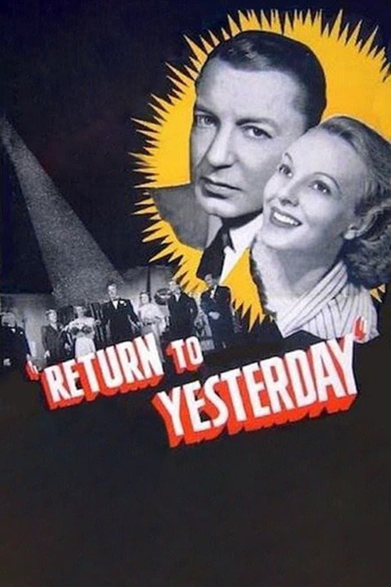 Return to Yesterday Summary, Latest News, Trailer, Cast, Where to Watch ...
