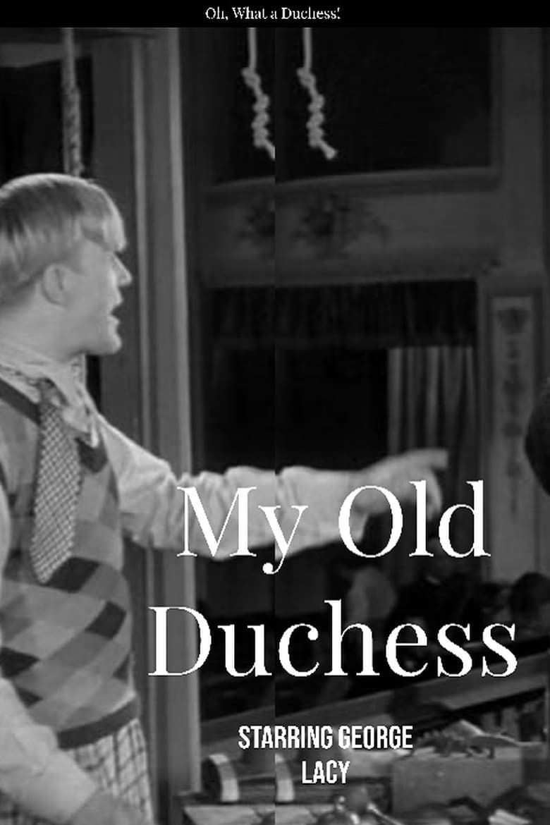 My Old Duchess Summary, Latest News, Trailer, Cast, Where to Watch and More