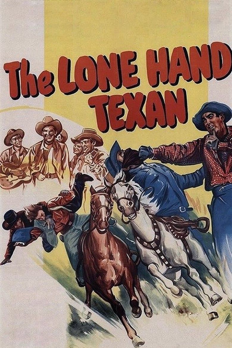 The Lone Hand Texan Summary, Latest News, Trailer, Cast, Where to Watch ...