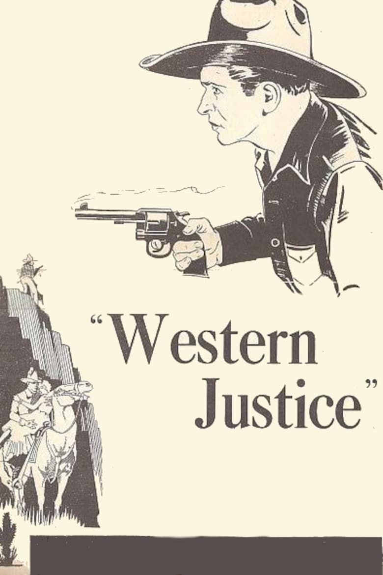 Western Justice Summary, Latest News, Trailer, Cast, Where to Watch and ...