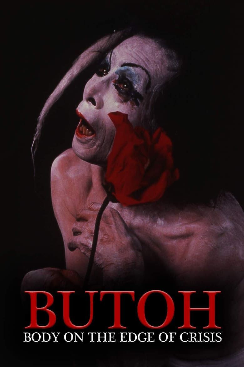 Butoh: Body on the Edge of Crisis Summary, Latest News, Trailer, Cast ...