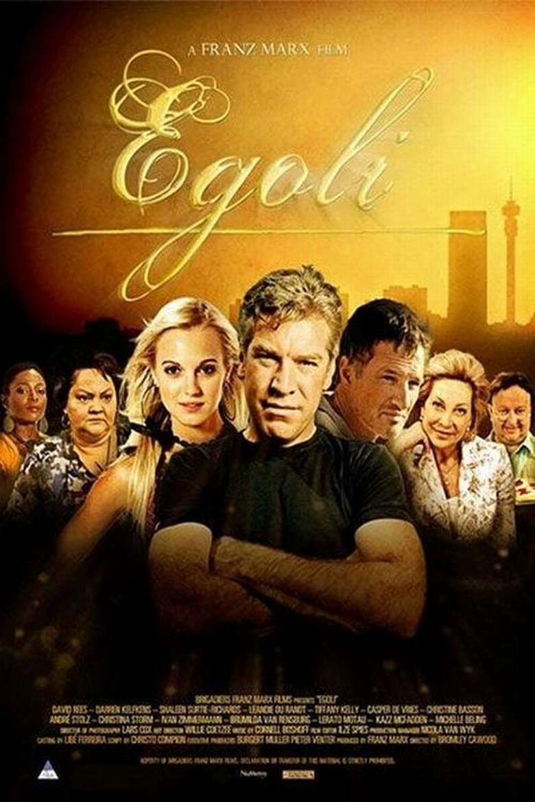 Egoli: The Movie Summary, Latest News, Trailer, Cast, Where to Watch ...