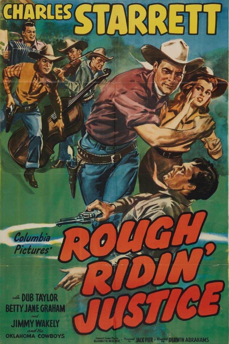 Rough Ridin' Justice Summary, Latest News, Trailer, Cast, Where to ...