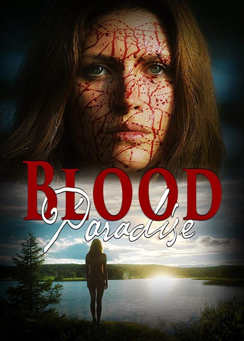 Blood Paradise Summary, Latest News, Trailer, Cast, Where to Watch and More