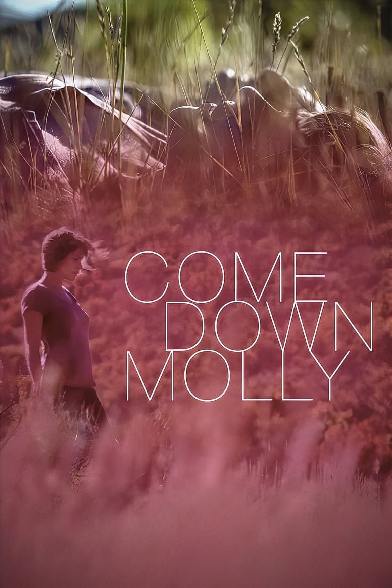 Come Down Molly Summary, Latest News, Trailer, Cast, Where to Watch and ...
