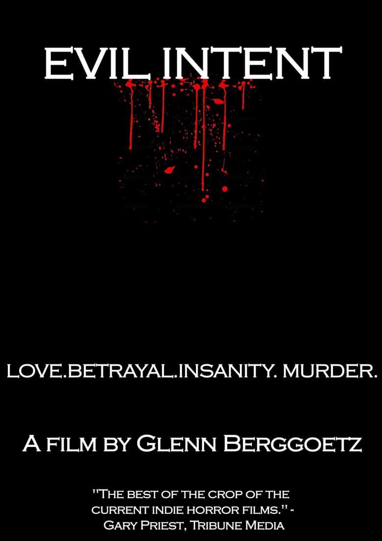 Evil Intent Summary, Latest News, Trailer, Cast, Where to Watch and More