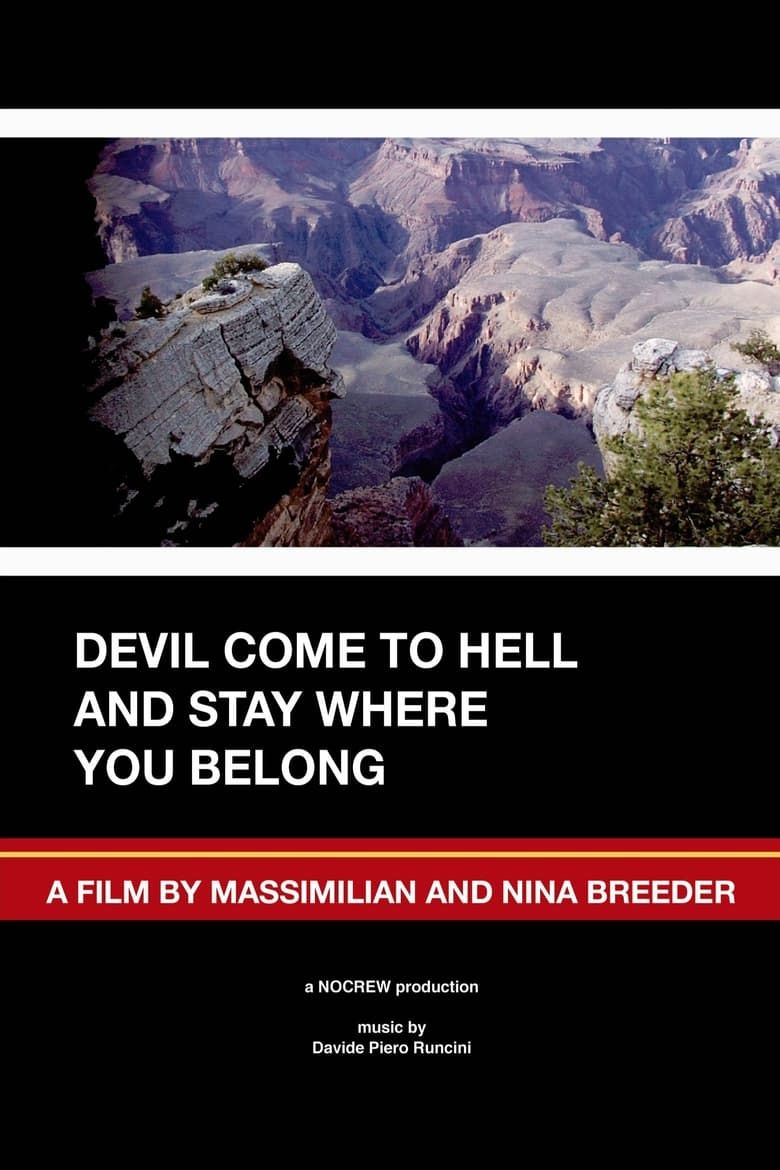 Devil Come to Hell and Stay Where You Belong Summary, Latest News ...