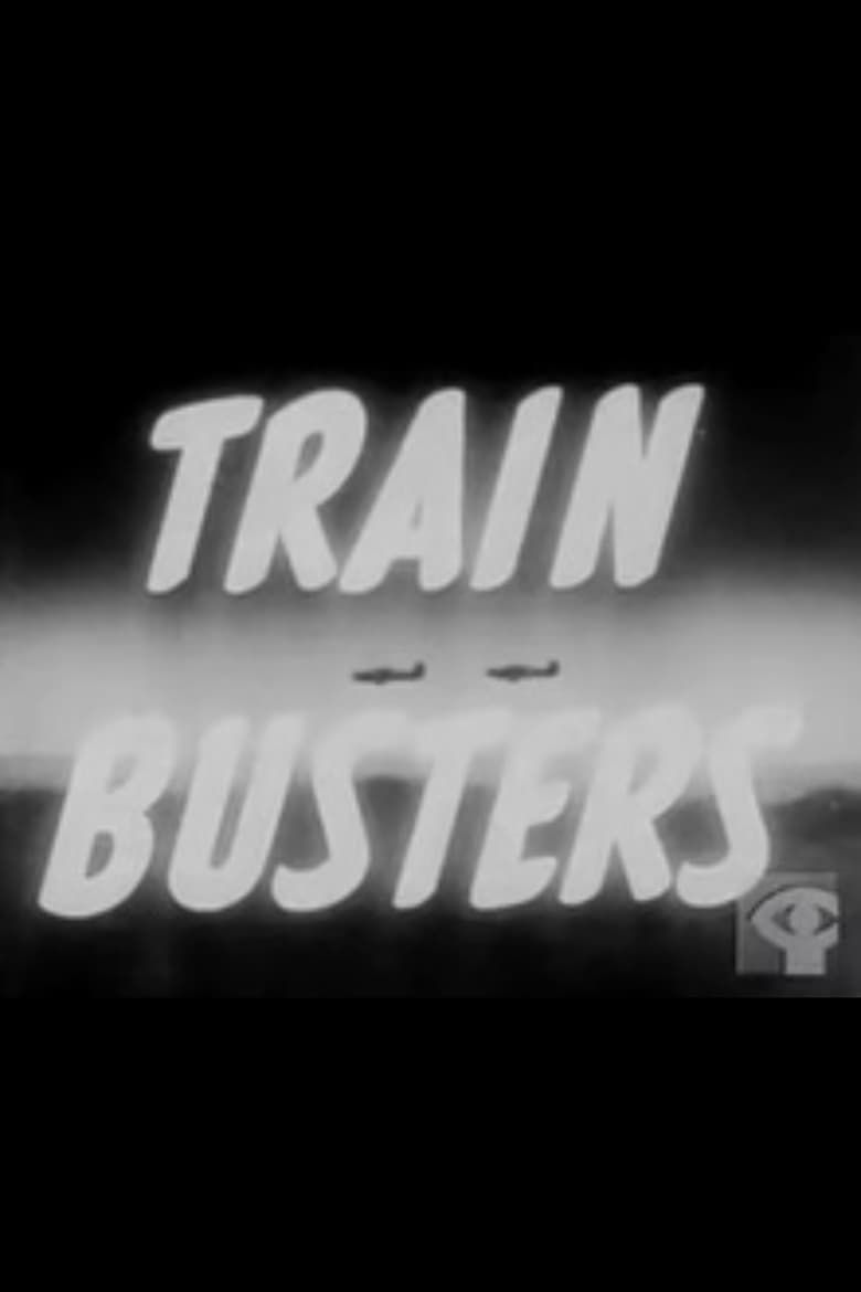 Train Busters Summary, Latest News, Trailer, Cast, Where to Watch and More