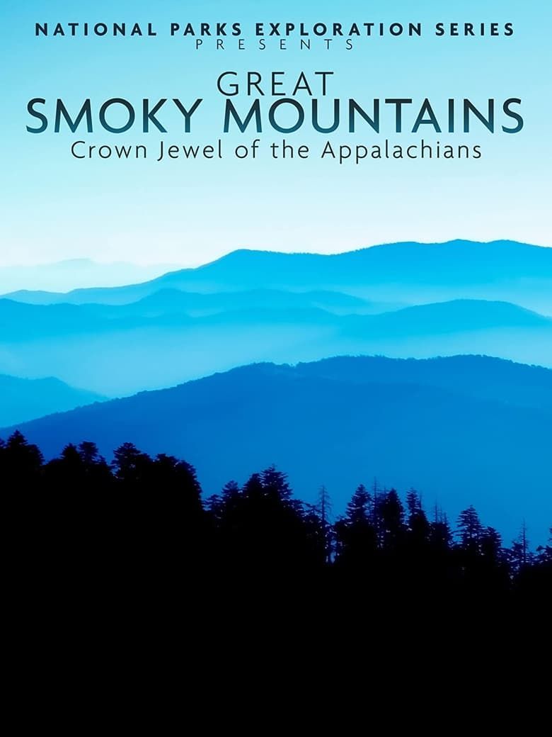 National Parks Exploration Series: Great Smoky Mountains Summary ...