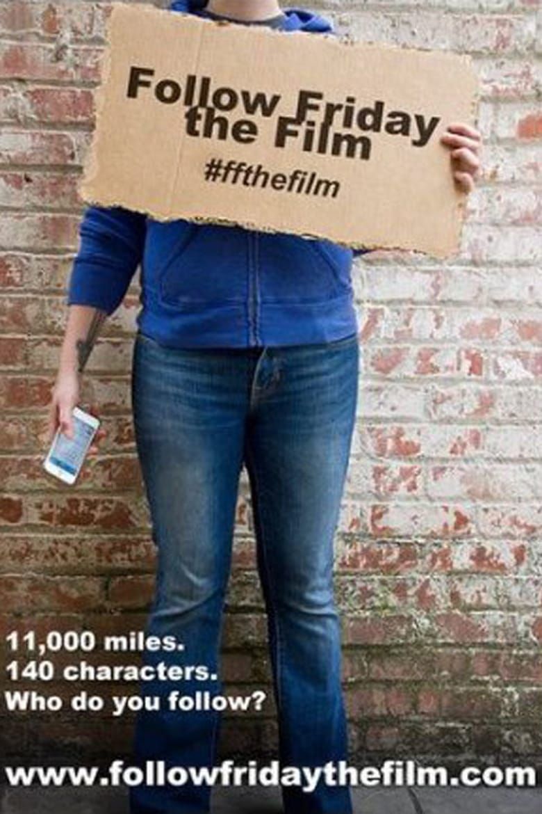 Follow Friday The Film Summary, Latest News, Trailer, Cast, Where to ...