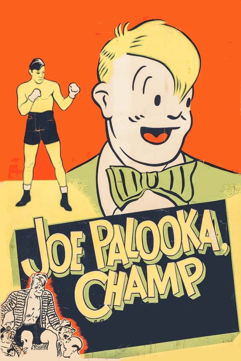 Joe Palooka, Champ Summary, Latest News, Trailer, Cast, Where to Watch ...