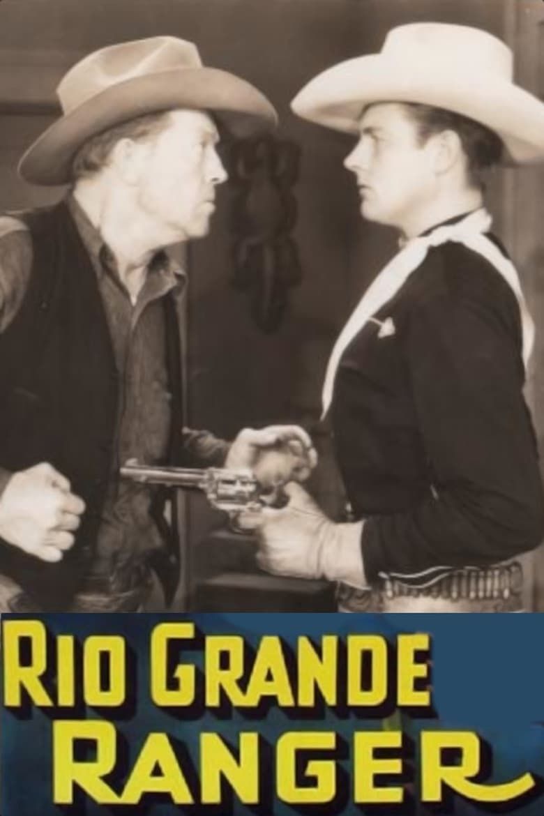 Rio Grande Ranger Summary, Latest News, Trailer, Cast, Where to Watch ...