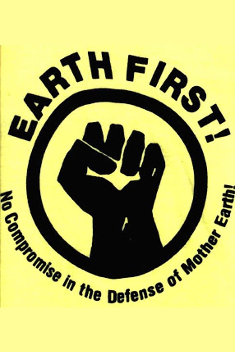 Earth First! The Politics of Radical Environmentalism Summary, Latest ...