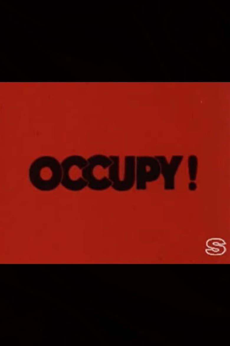 Occupy! Summary, Latest News, Trailer, Cast, Where to Watch and More