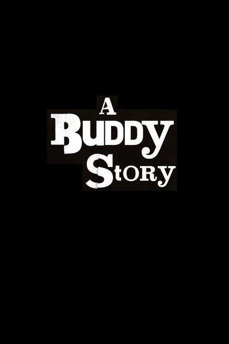 A Buddy Story Summary, Latest News, Trailer, Cast, Where to Watch and More